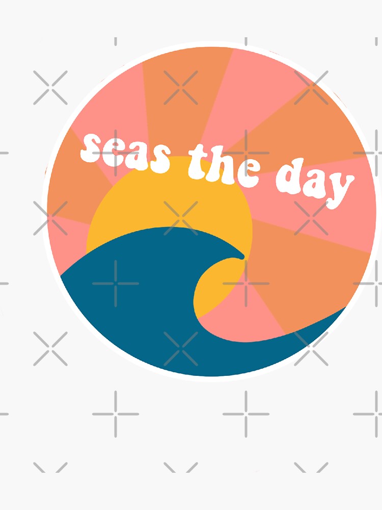 "Seas the day beachy sticker" Sticker by lilly-wegs | Redbubble