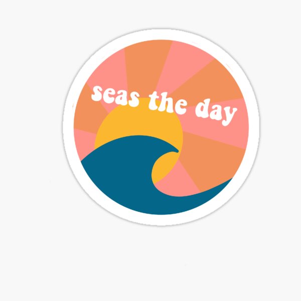"Seas the day beachy sticker" Sticker by lilly-wegs | Redbubble