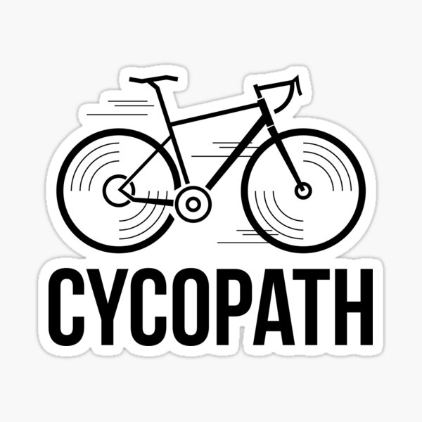 Cycopath Merch & Gifts for Sale | Redbubble