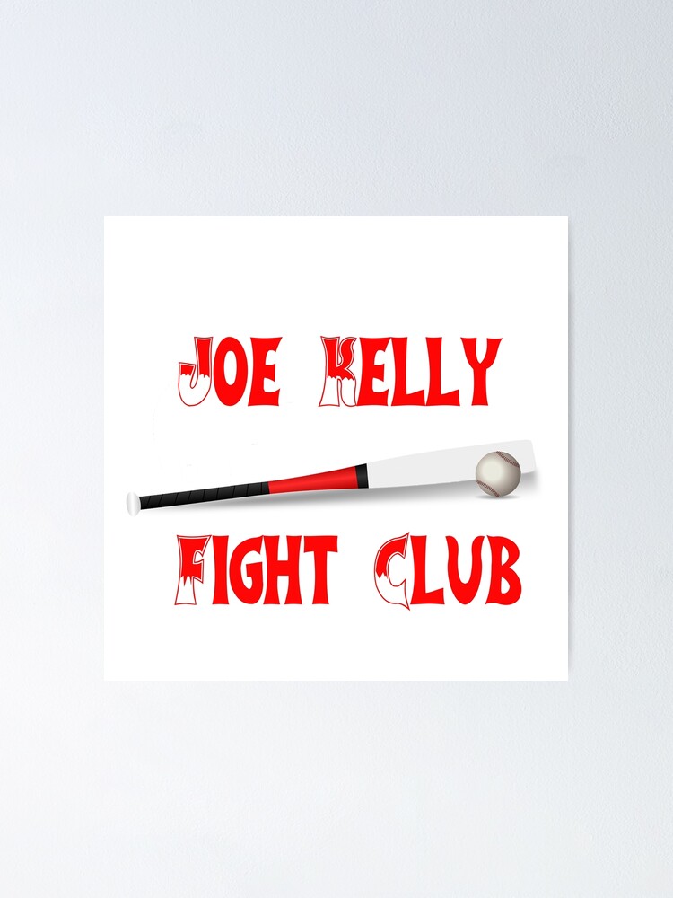 "Joe Kelly Fight Club" Poster for Sale by jamal-alkhalf | Redbubble