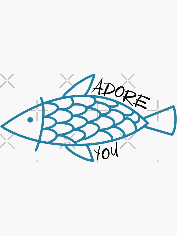 "Adore You Fish 2" Sticker for Sale by arianalb | Redbubble