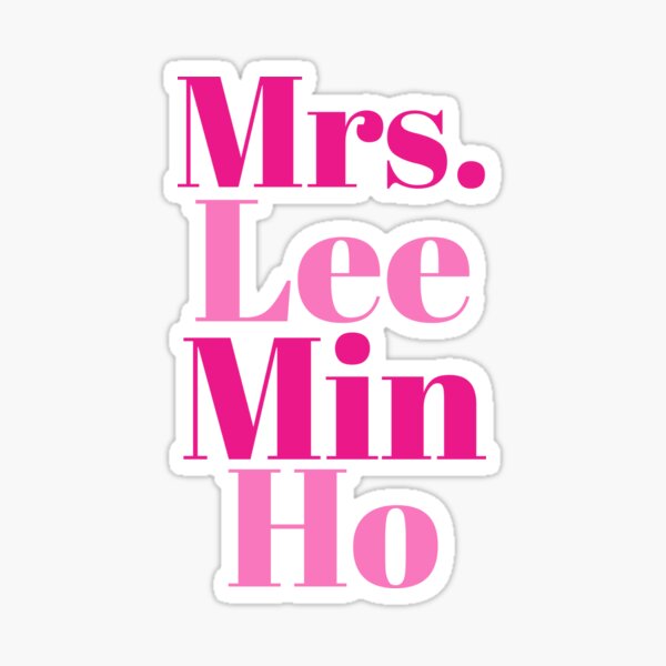 "Mrs. Lee Min Ho" Sticker for Sale by doctors-apparel | Redbubble