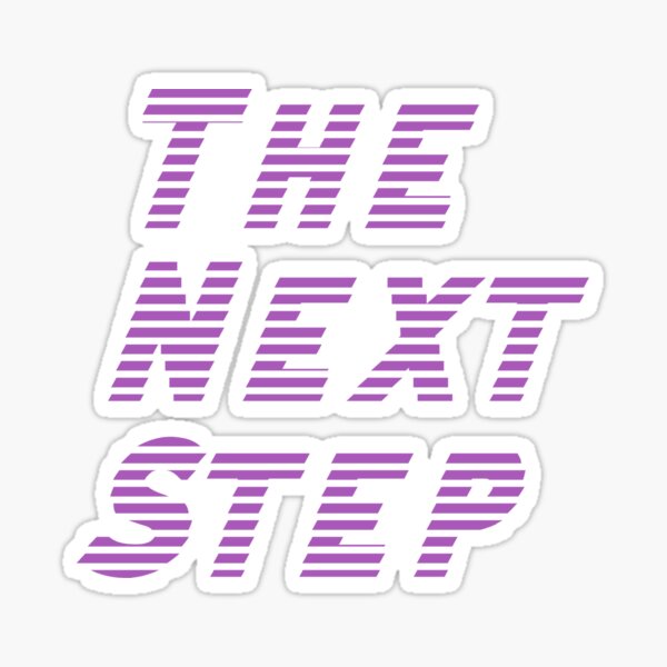 The Next Step Stickers | Redbubble