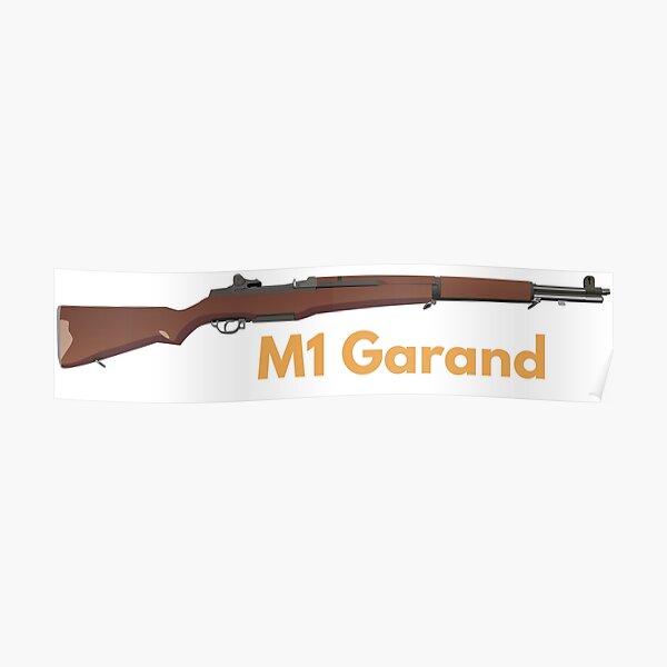 "American WW2 Rifle M1 Garand" Poster for Sale by NorseTech | Redbubble