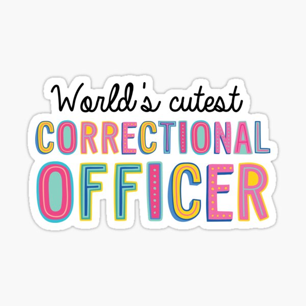 "Correctional Officer Gifts | World's cutest Correctional Officer ...