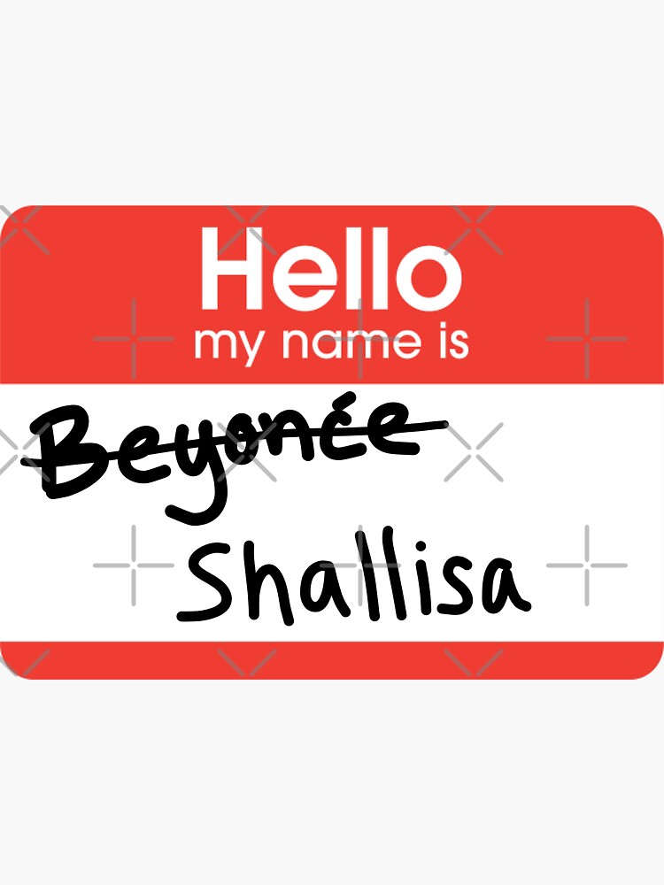 "shalissa name tag" Sticker for Sale by lilahhhhhh | Redbubble