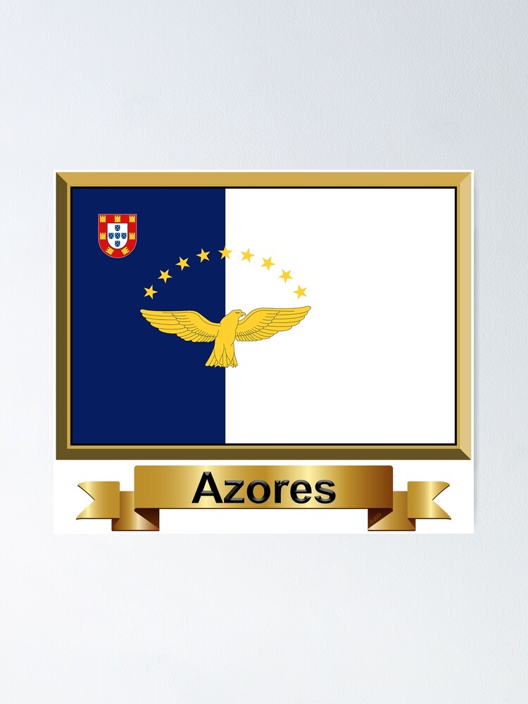 "Azores Flag Gifts, Stickers & Products (N)" Poster for Sale by mpodger ...