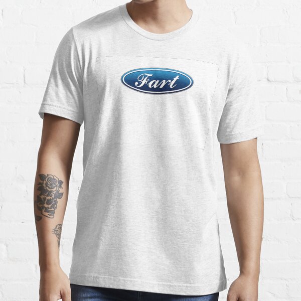 "Ford, but Fart" Essential T-Shirt for Sale by DylanDank | Redbubble