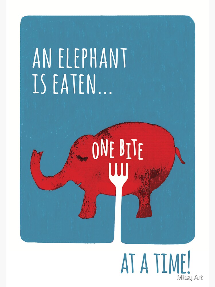 "'You Eat an Elephant One Bite at a Time' Illustration" Sticker for ...