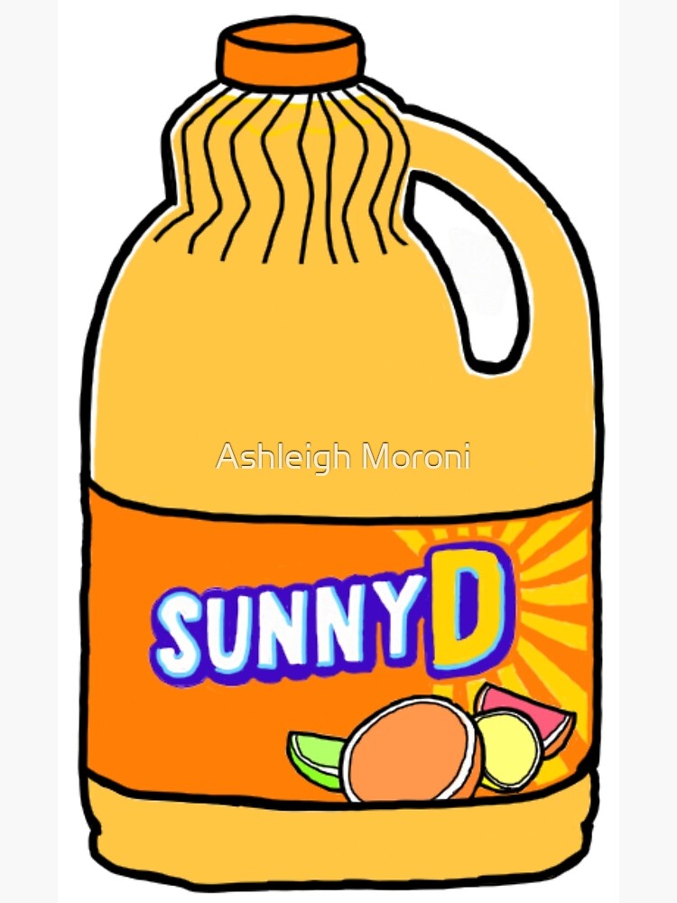 "Sunny D" Poster for Sale by acmoroni15 | Redbubble