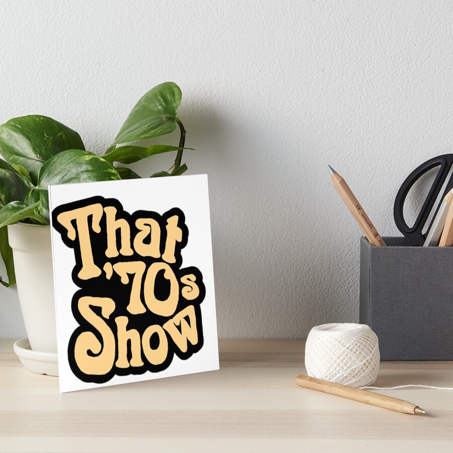 "That 70s show logo " Art Board Print for Sale by 445-Designs | Redbubble