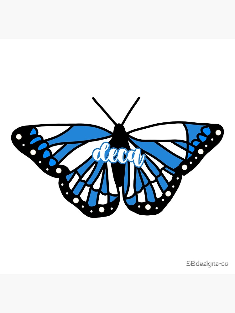 "DECA - Butterfly" Poster by SBdesigns-co | Redbubble
