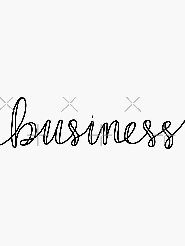 "Business Class Cursive Label" Sticker for Sale by breannehope | Redbubble