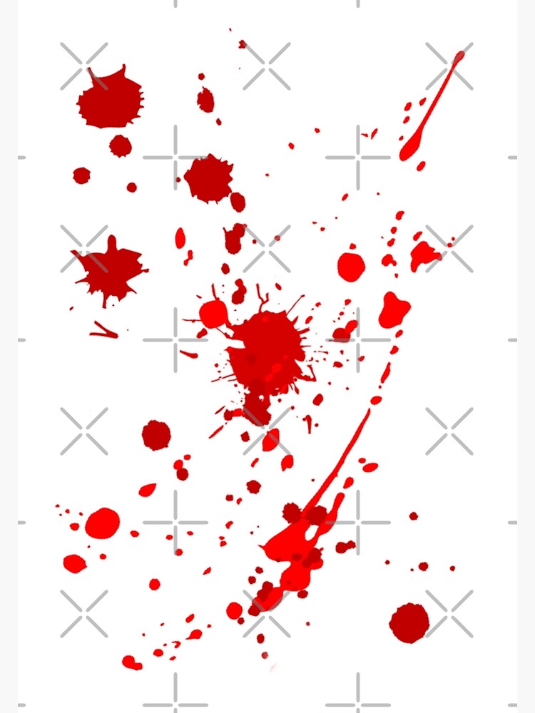 "BLOOD SPLATTER" Poster for Sale by BoneArtPetite | Redbubble