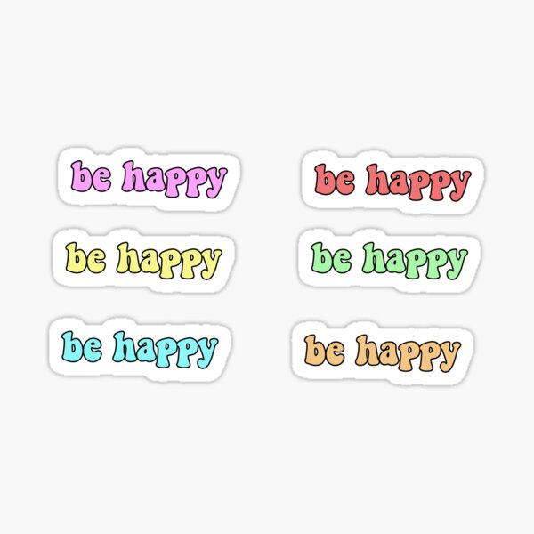 "be happy sticker pack" Sticker for Sale by carliestarr | Redbubble