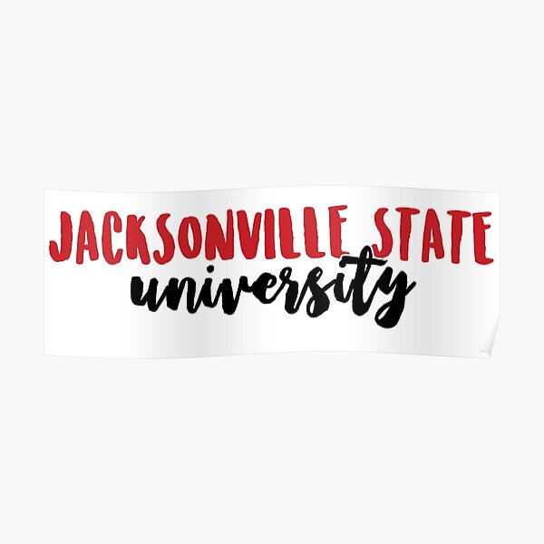 Jacksonville State University Posters | Redbubble