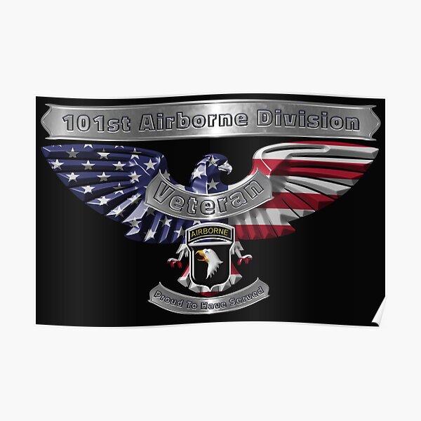 "101st Airborne Division Veteran Eagle " Poster by SoldierAlways ...