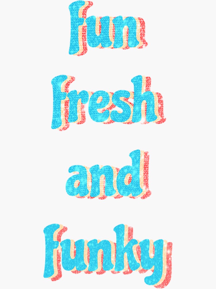 "Fun fresh and funky sticker! Handdrawn!" Sticker for Sale by ...