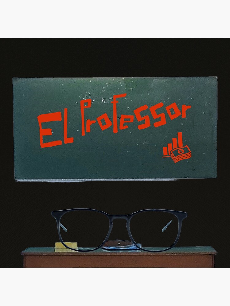 "el professor" Poster by anandesigner | Redbubble