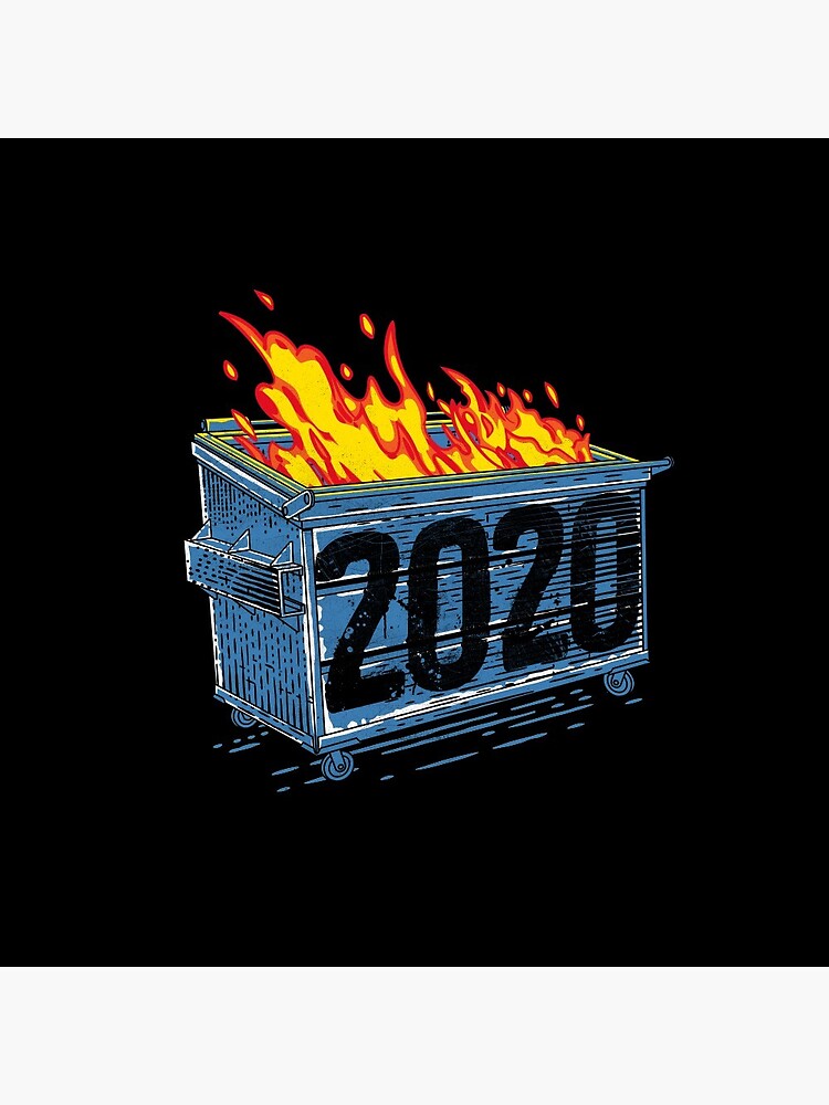 Dumpster Fire 2020 Pin Button sold by DaniePhillips | SKU 42476497 ...