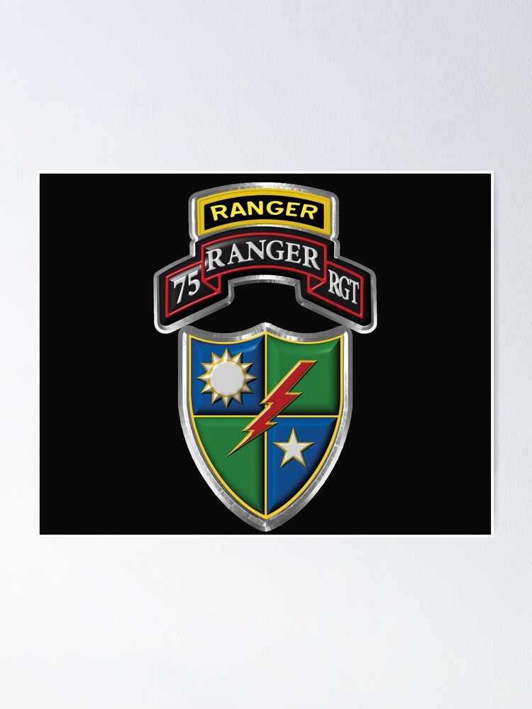 "75th Ranger Regiment " Poster for Sale by SoldierAlways | Redbubble