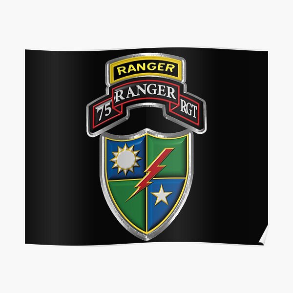 "75th Ranger Regiment " Poster for Sale by SoldierAlways | Redbubble