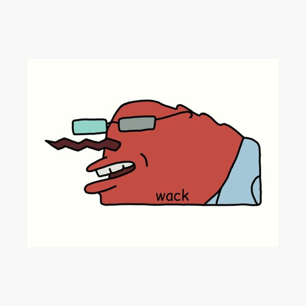 "Wack Mr. Krabs" Art Print for Sale by mergoi123 | Redbubble
