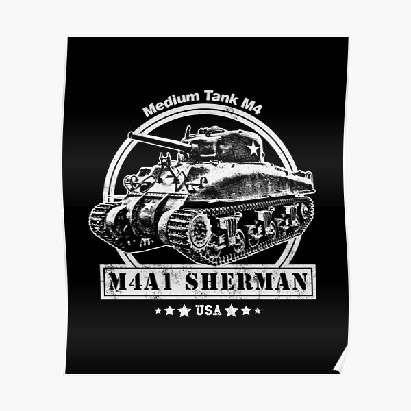 M4 Sherman Posters | Redbubble