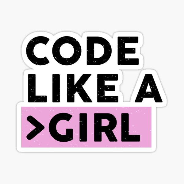 "Code Like a Girl" Sticker for Sale by alissawang | Redbubble