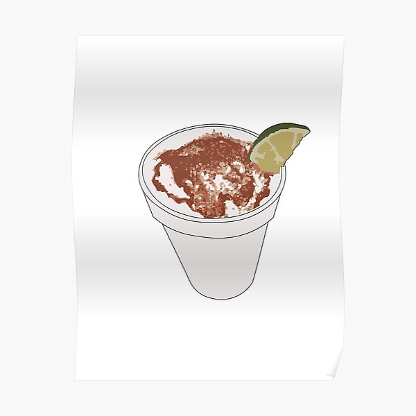 "Elote en Vaso" Poster by darzaga2 | Redbubble
