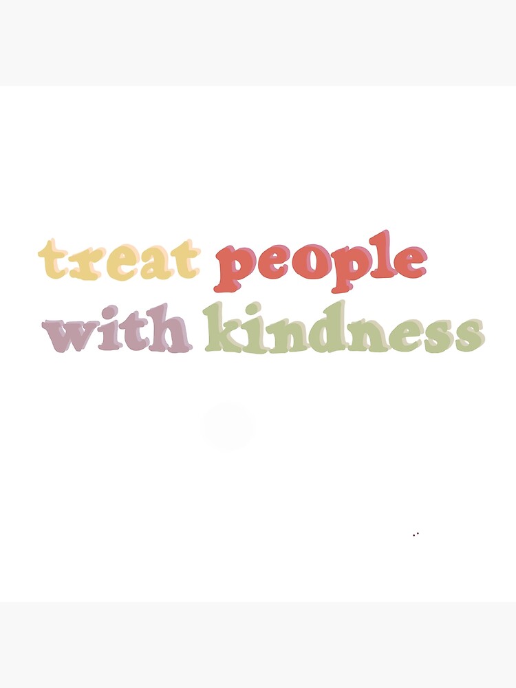"Treat People with Kindness Harry Styles" Poster for Sale by spookygals ...