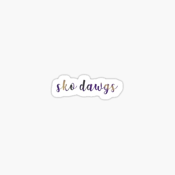 "sko dawgs!!!" Sticker for Sale by jaden748 | Redbubble