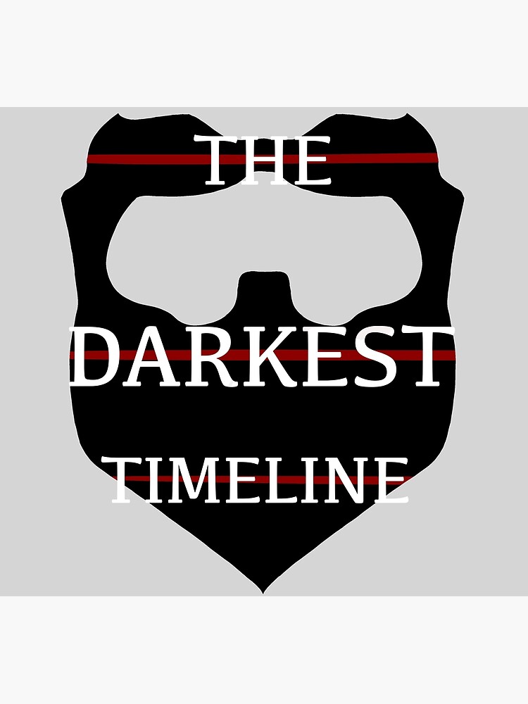 "The Darkest Timeline" Poster for Sale by abbyroset | Redbubble