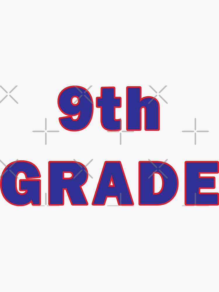"Back to School - 9th Grade - Red and Blue School Colors" Sticker for ...