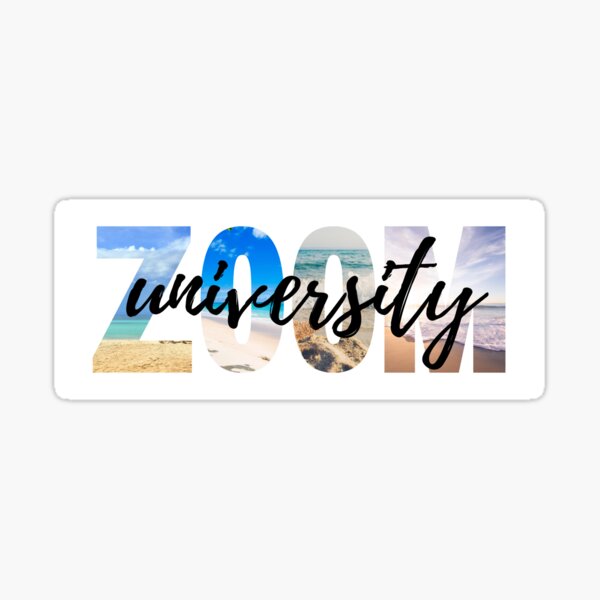 "Zoom University but make it Cursive" Sticker for Sale by ...