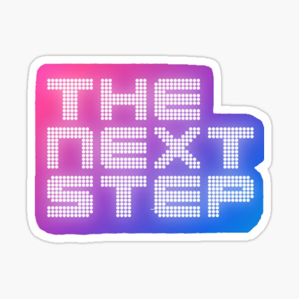 The Next Step Stickers | Redbubble