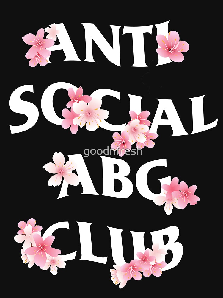"anti ABG ABG club" T-shirt for Sale by goodnfresh | Redbubble | abg t ...