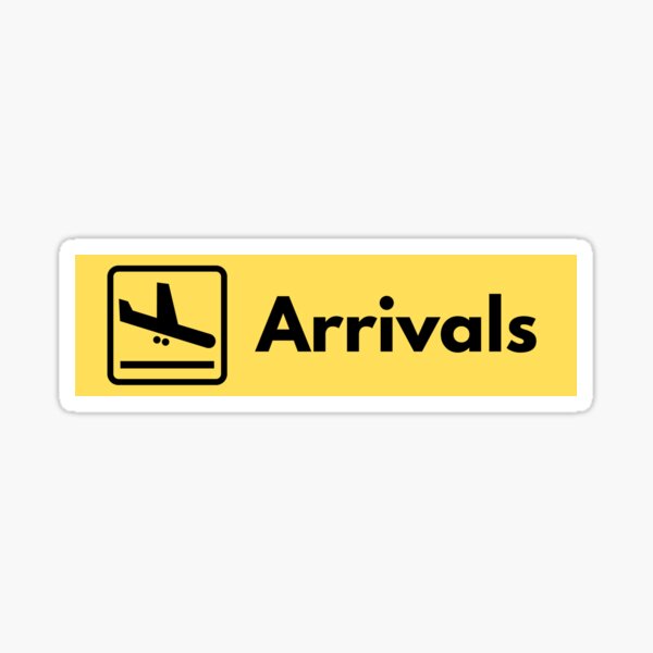 "Airport Sign Arrivals " Sticker for Sale by jetmike | Redbubble