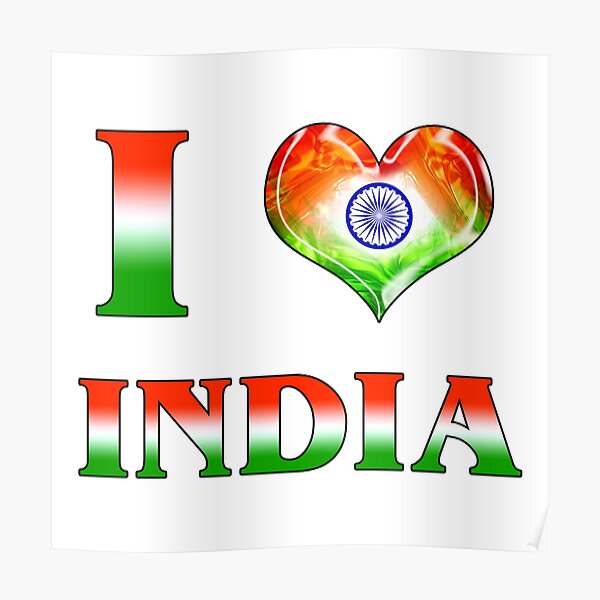 "I Love India" Poster by IndianTshirts | Redbubble