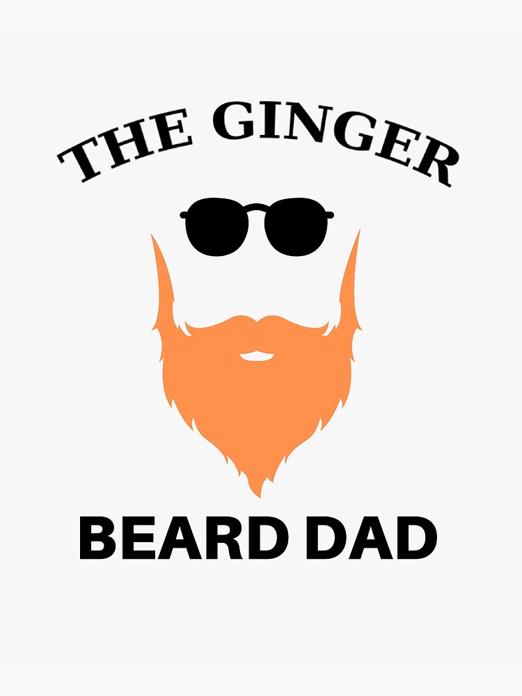 "The Ginger Beard Dad" Poster by ashdenent | Redbubble