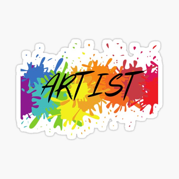 "Artist" Sticker for Sale by Meeechelle | Redbubble