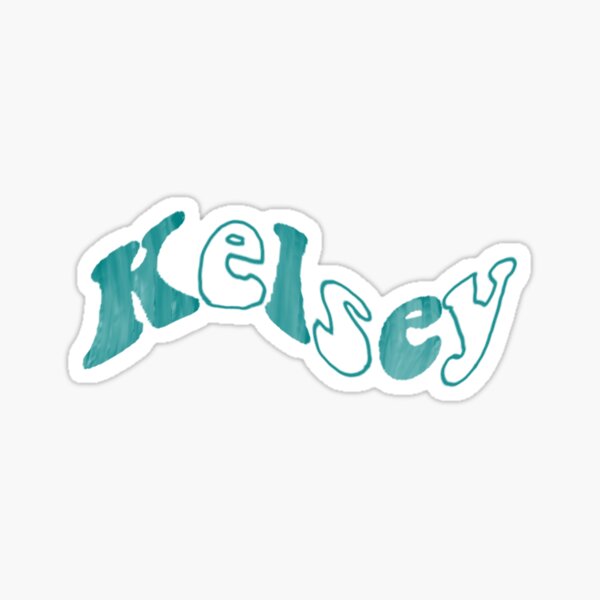 Kelsey Name Gifts & Merchandise | Redbubble