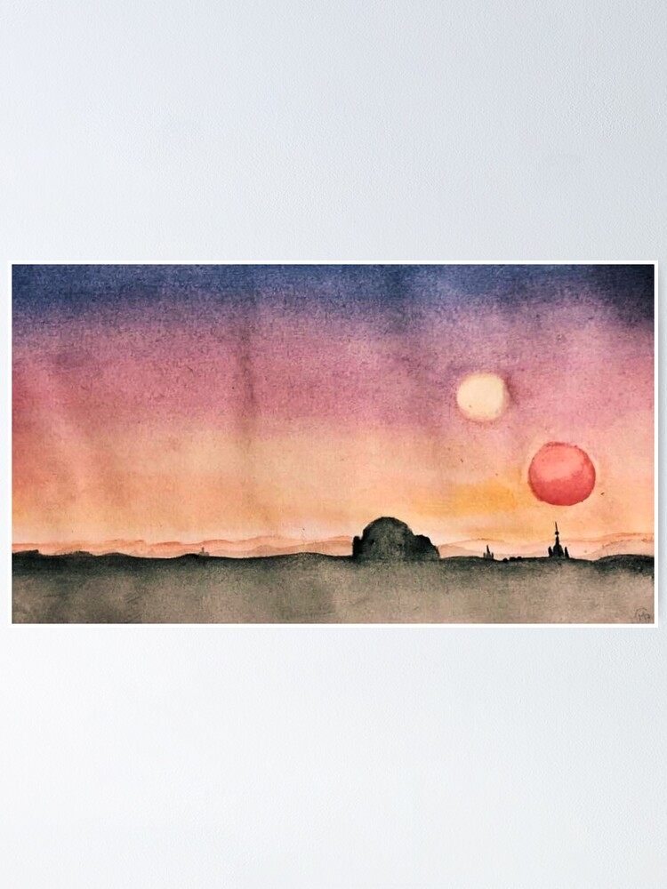"Tatooine Sunset " Poster by MiloDraws501st | Redbubble