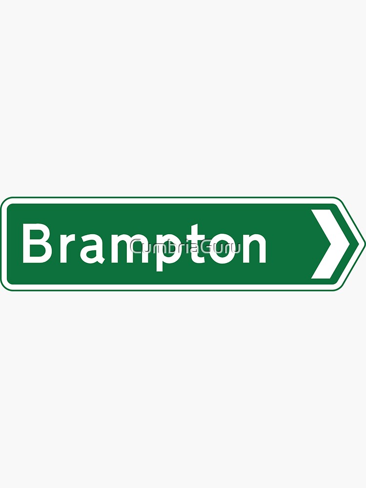 "Brampton, Cumbria Tourist Road Sign" Sticker for Sale by CumbriaGuru ...