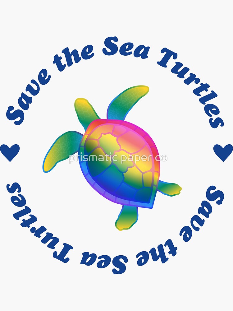 "save the sea turtles" Sticker by brickelle | Redbubble