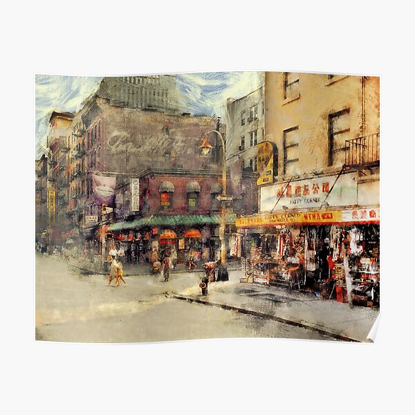 "Happy Corner, Mott St. Chinatown, New York City" Poster for Sale by ...