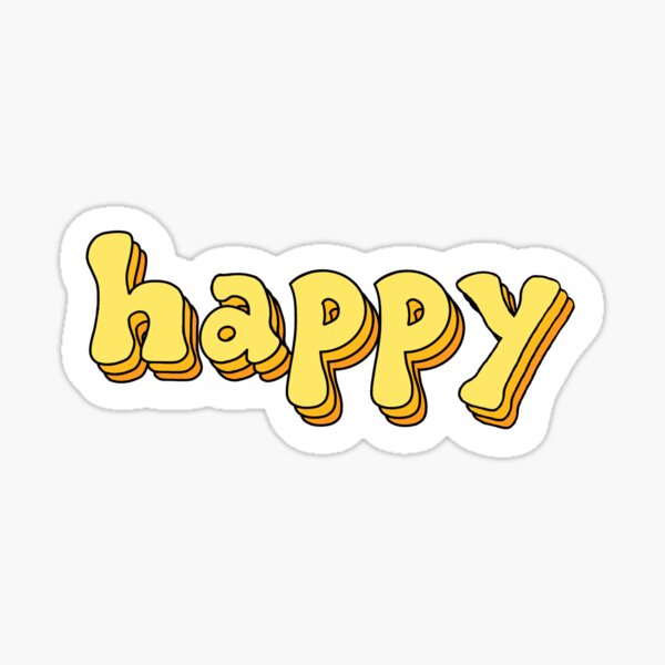 "Happy" Sticker for Sale by Thekelseyhorton | Redbubble