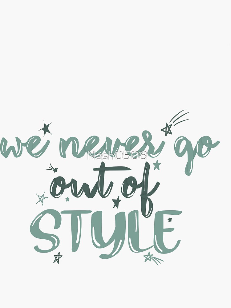 "Style Sticker" Sticker for Sale by Nash0508 | Redbubble