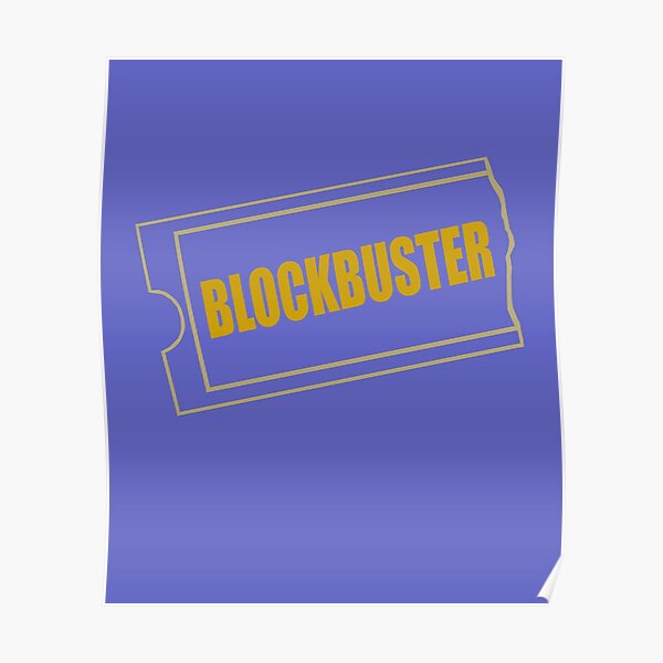 Blockbuster Posters | Redbubble