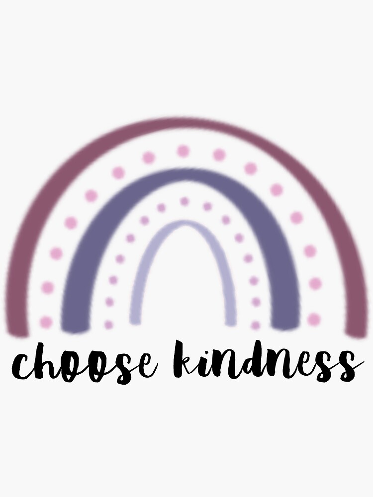 "Choose Kindness Rainbow- Purple" Sticker by danidrelicharz | Redbubble
